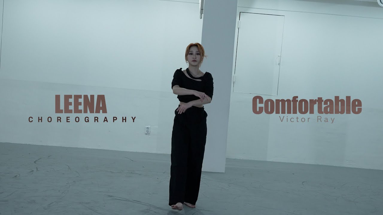 Comfortable - Victor Ray / Leena Choreography / Urban Play Dance ...