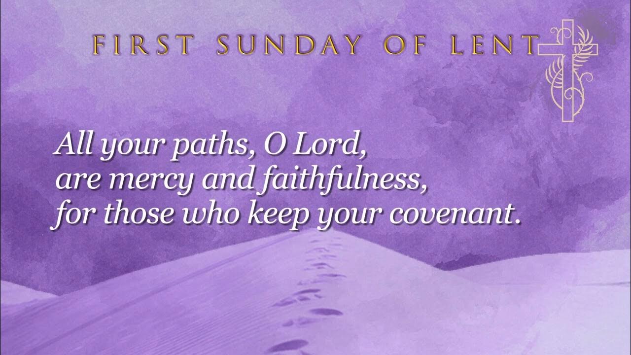 R&A (YEAR B). 1ST SUNDAY OF LENT.( New Lectionary) Psalm and Acclamation. - YouTube