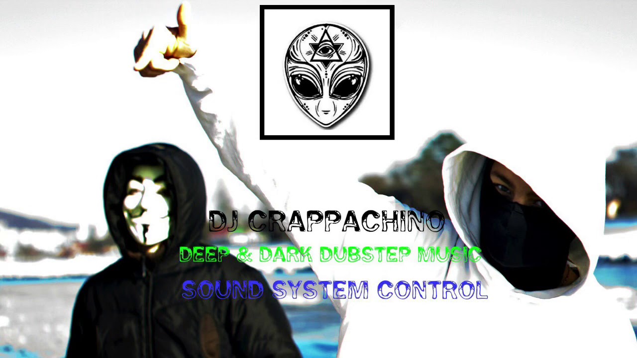 Dj Crappachino - Deep & Dark Dubstep Mixtape - YouTube