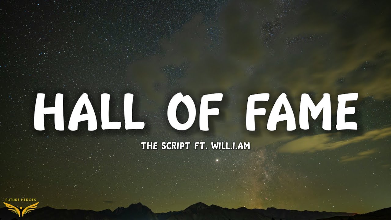 The Script - Hall Of Fame (Lyrics) ft. will.i.am - YouTube