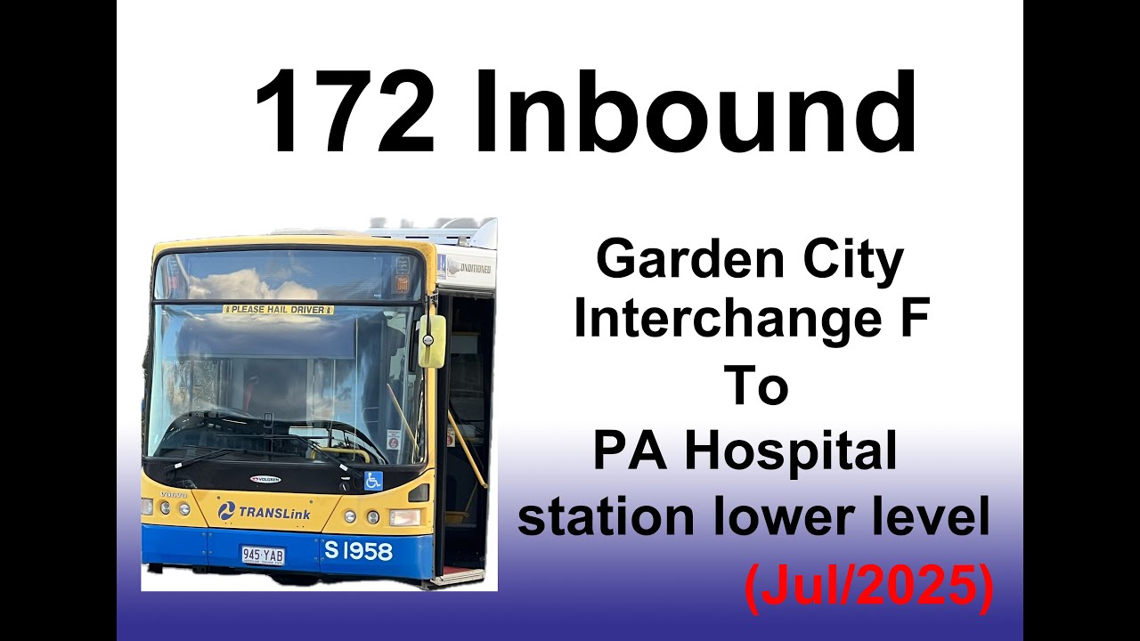Brisbane Bus 172 Inbound(BNBN) (Jul/2025) - YouTube