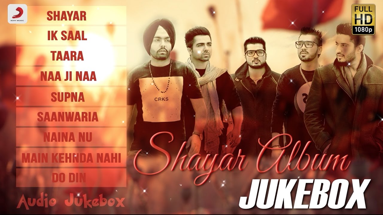 Shayar Album Audio Jukebox | Jaani , B Praak , Jassie Gill , Ammy Virk ...