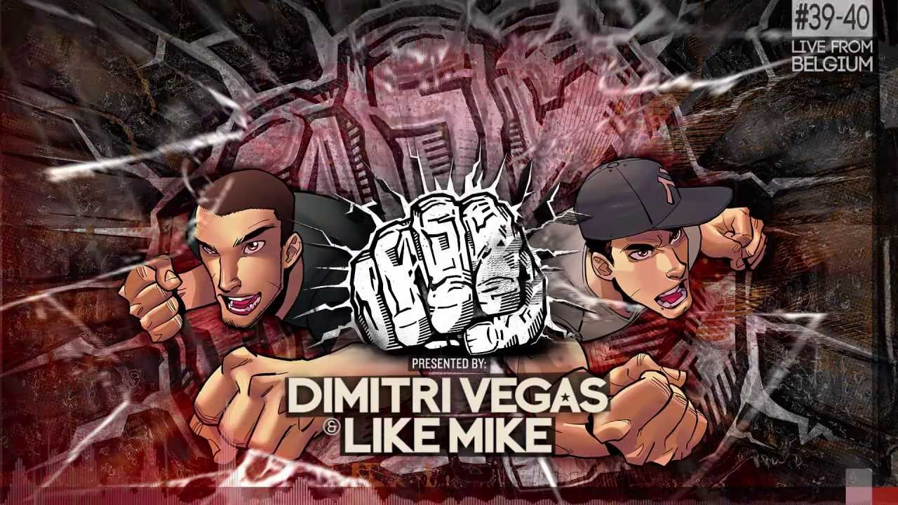 Dimitri Vegas & Like Mike - Smash The House Radio ep. 39 - 40 ...