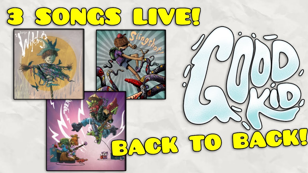 Good Kid Live Concert | Witches, Slingshot & Break | Back to Back to ...