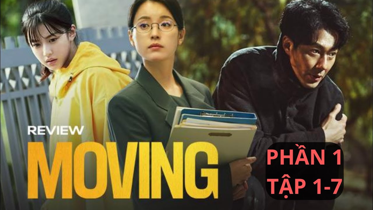 Review Phim Siêu Anh Hùng Hàn Quốc hay nhất năm 2023 - Phim MOVING tập ...
