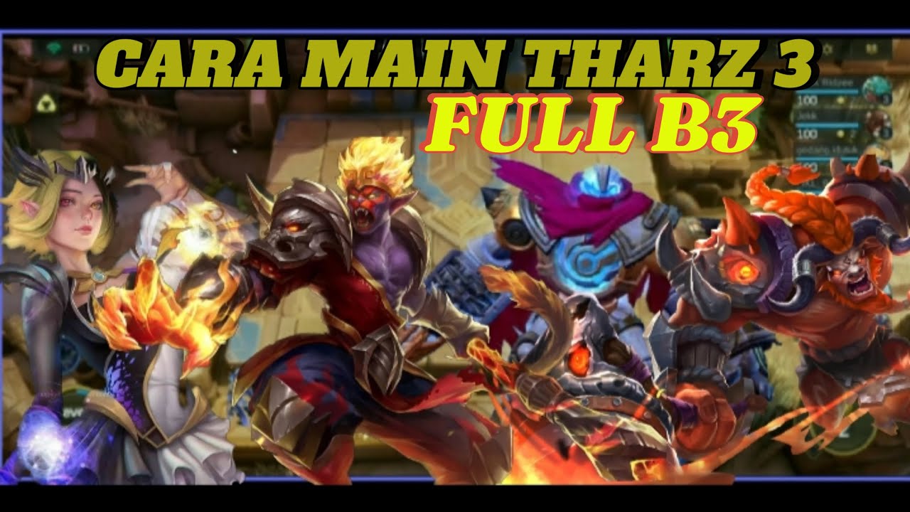THARZ 3!! CARA MAIN THARZ SKIL 3 early win streak - YouTube