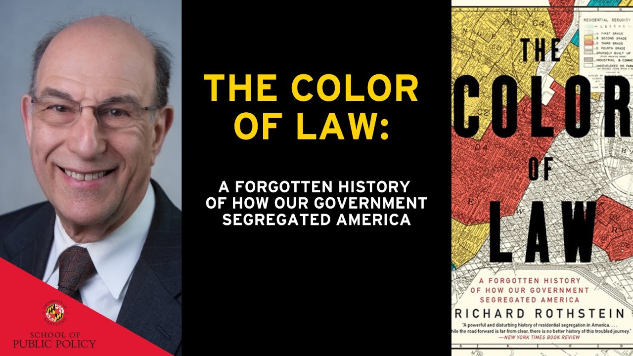 The Color of Law: A Forgotten History of How our Government Segregated ...