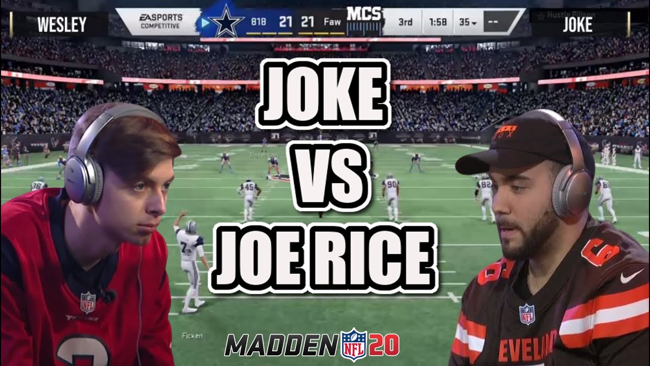 Madden 20 | Joke Vs Joe Rice (Wesley) | FNF #40 Championship Game - YouTube