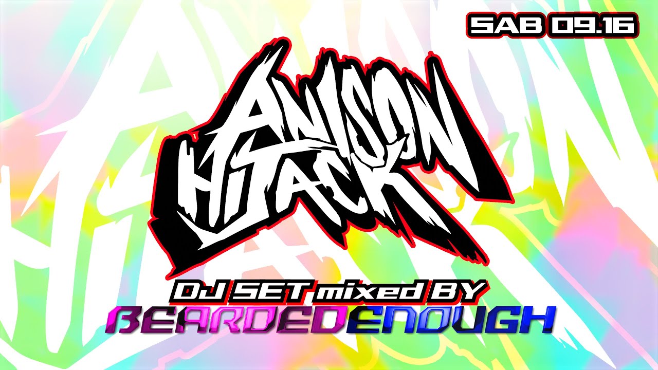 [DJ SET] ANISON HIJACK: CHILE WEON HIJACK SET (Sab 09.16) - YouTube