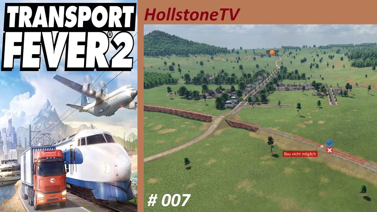 007 Transport Fever 2 Opa Mario zockt - YouTube