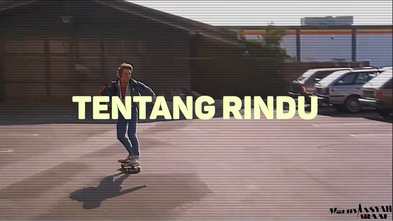 Melbyansyah Araaf Tentang Rindu Official Lyric Video Youtube Music