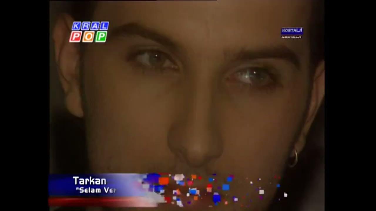 Tarkan - Selam Ver (Kral TV) - YouTube