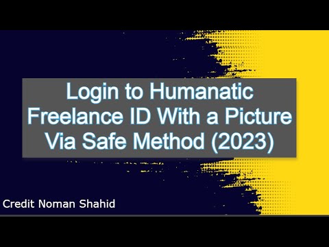 Open Humanatic Id with a Picture safe method 2023 - YouTube
