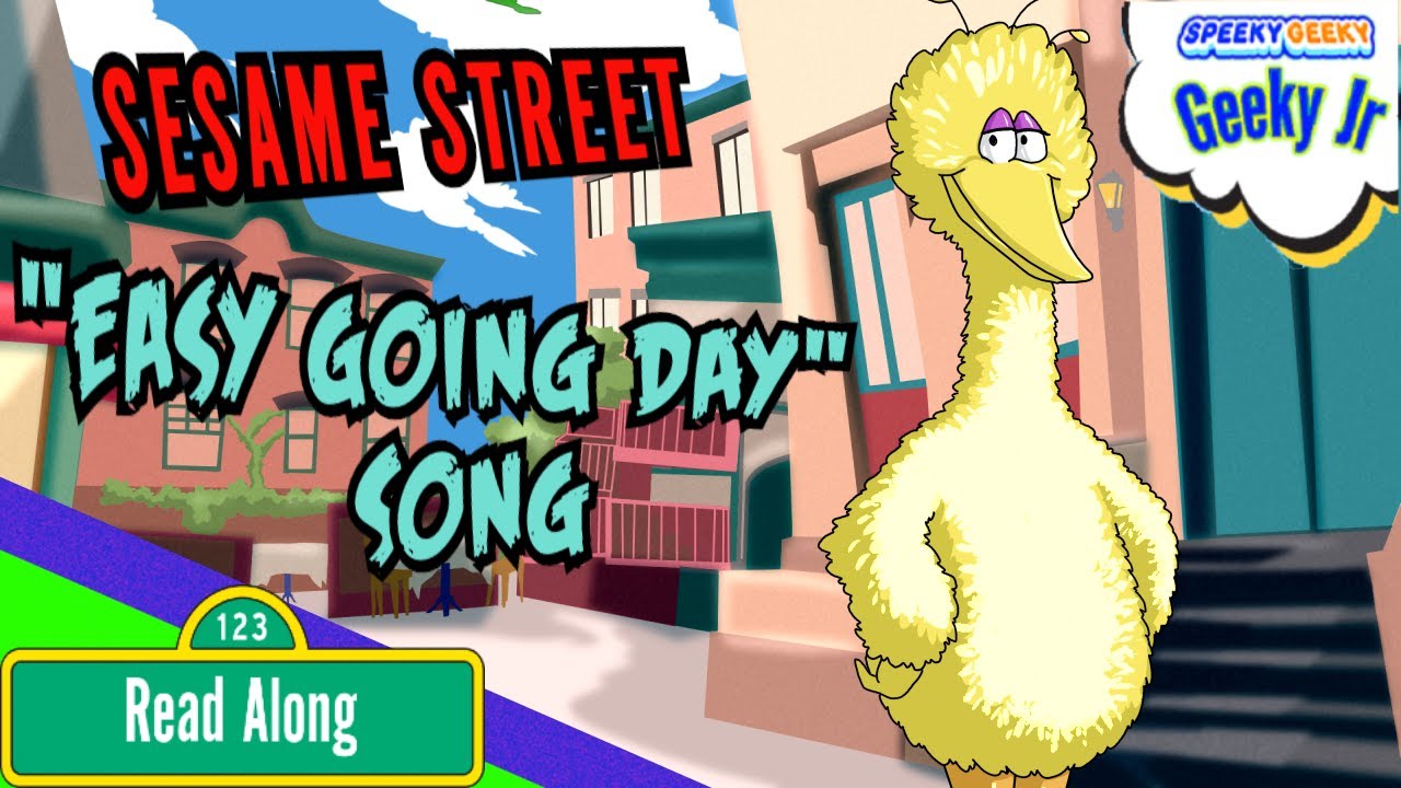 SESAME STREET~ EASY GOING DAY SONG ~ BIG BIRD ~ FOLLOW THAT BIRD ...