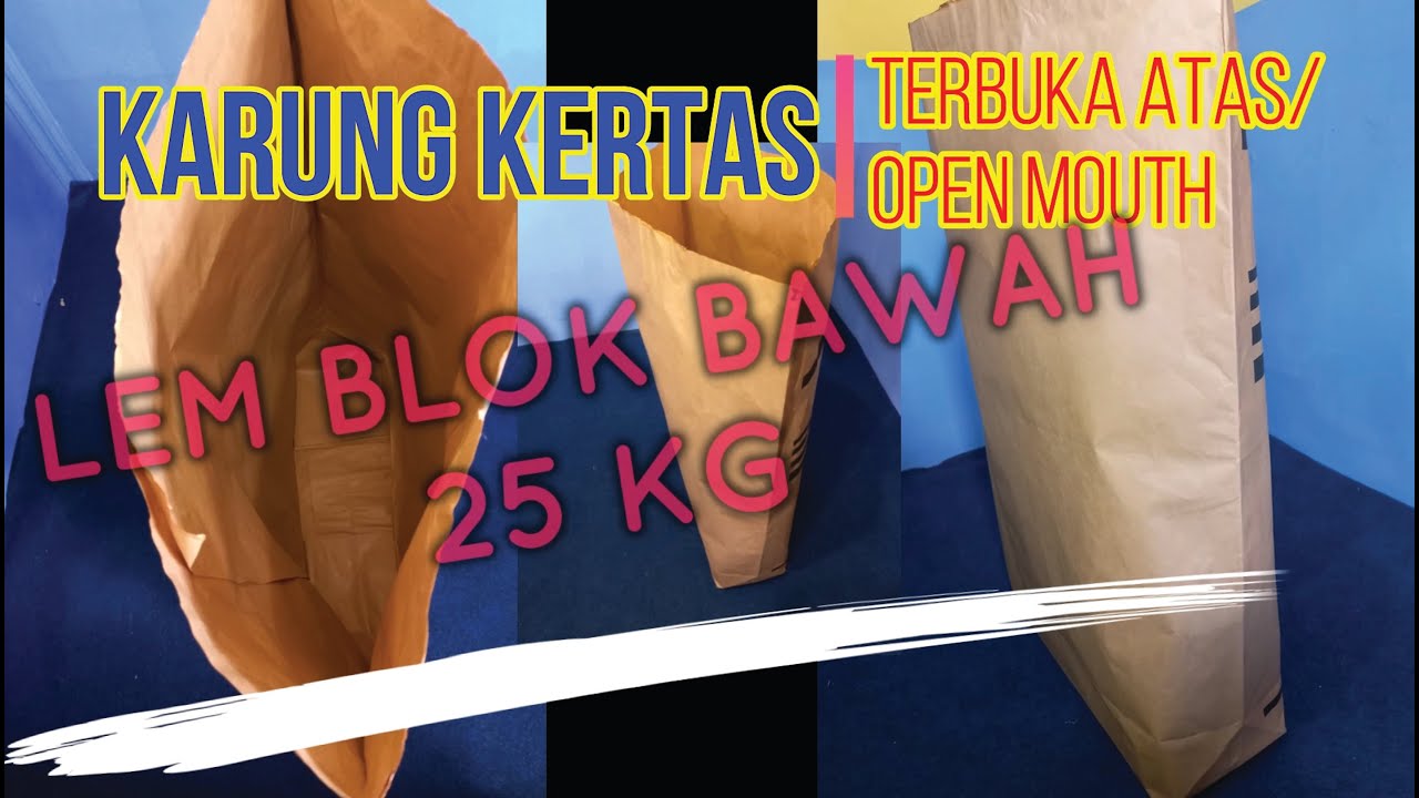 Paper Sack Open Mouth - Karung Kertas - YouTube