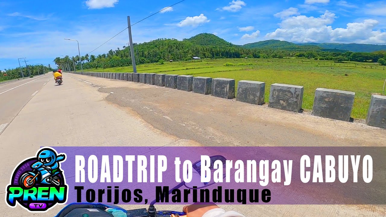 Ride to barangay Cabuyo | Torijos Marinduque | going to villa macaria ...
