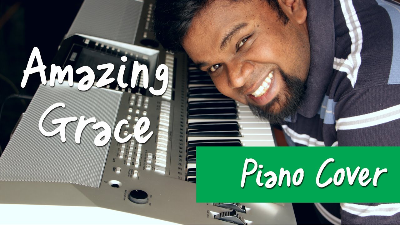 Amazing Grace (piano Cover) | Simon Manuel - Youtube