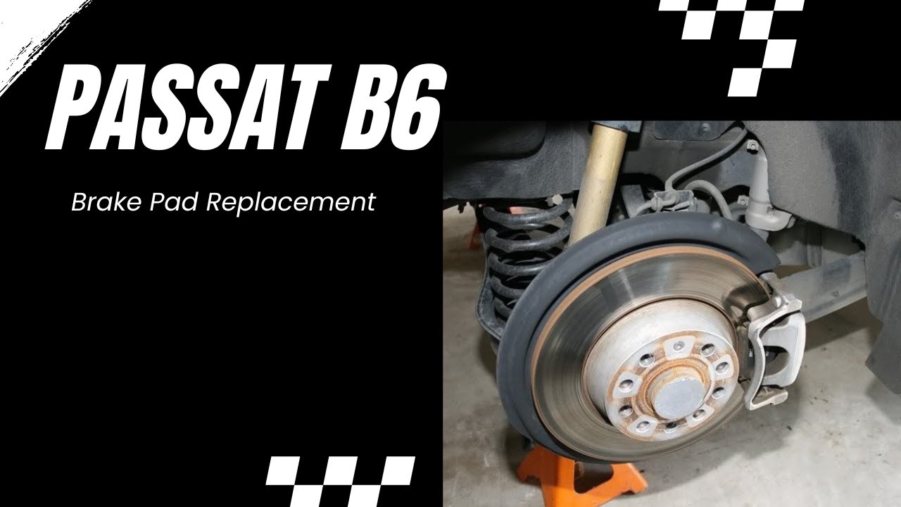 Volkswagen Passat B6 Front Brake Pads Replacement - YouTube