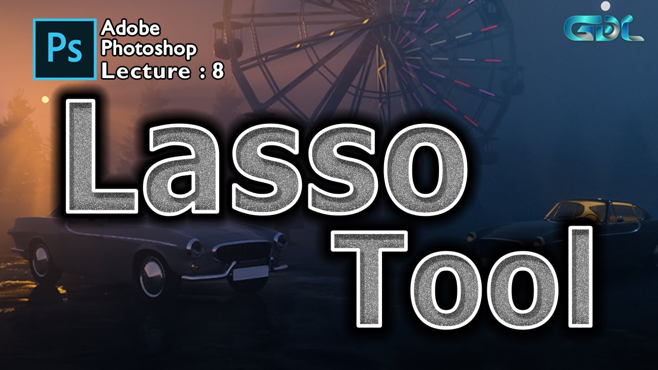 Lecture: 8 | Lasso tool | lasso | Selection tool | adobe photoshop | beginners tutorials in urdu ...