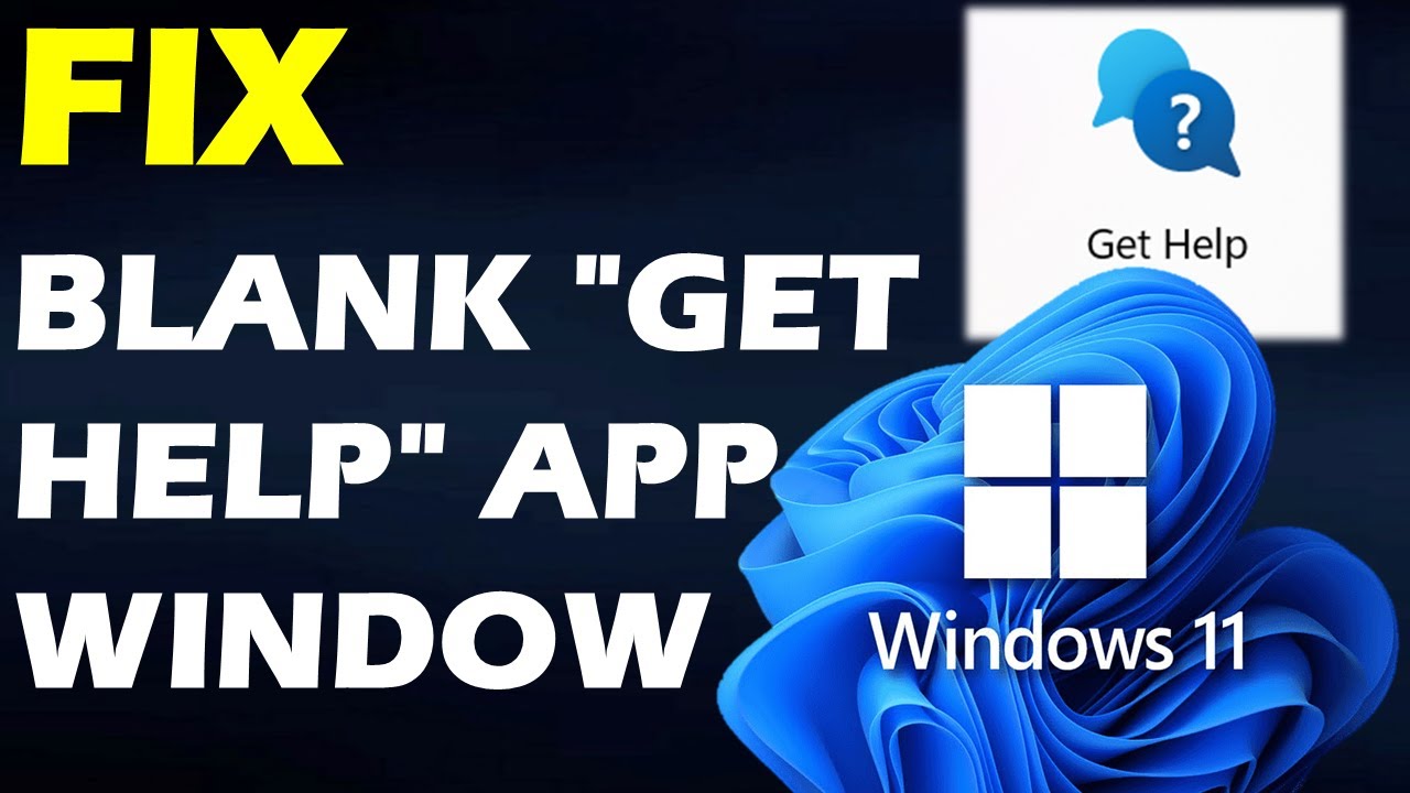 Solution Blank "Get Help" app window in Windows - YouTube