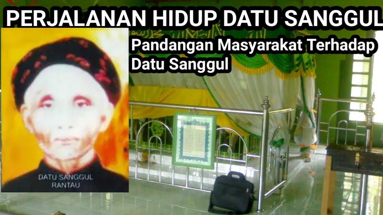MANAQIB DATU SANGGUL DAN ASAL USUL KEDATANGANNYA - YouTube