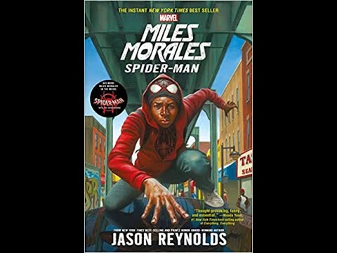 Miles Morales: Spider-man by Jason Reynolds - Chapter 3 - YouTube