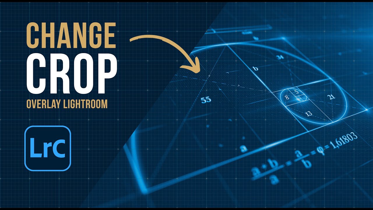 How To Change The Crop Overlay In Lightroom YouTube how-to-change-the-crop-overlay-in-lightroom-youtube