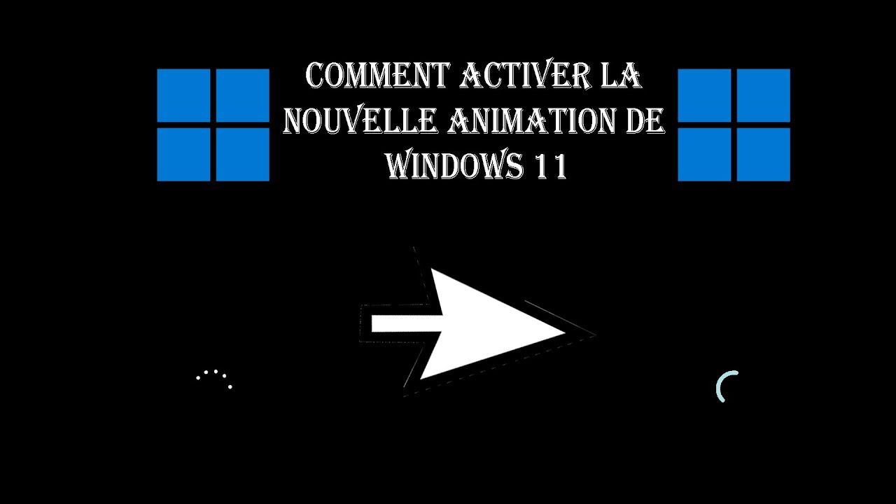 Comment activé la nouvelle animation de Windows 11 ! | Tuto | FR - YouTube