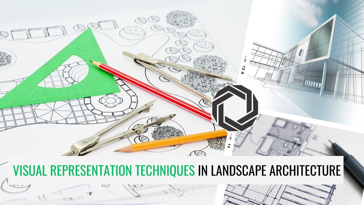 VISUAL REPRESENTATION TECHNIQUES IN LANDSCAPE ARCHITECTURE - YouTube