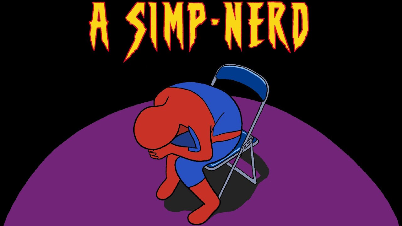 SPIDER-MAN: A SIMP-NERD - YouTube