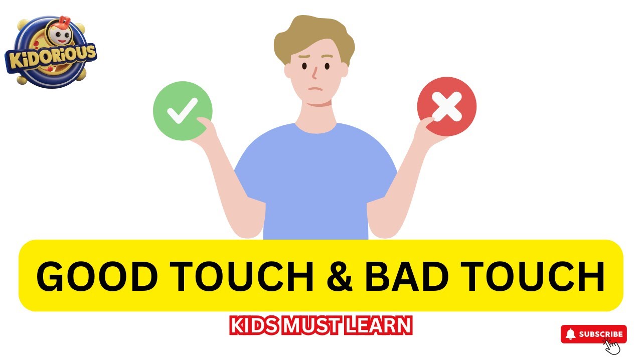 GOOD TOUCH and BAD TOUCH Kids Must Learn - YouTube