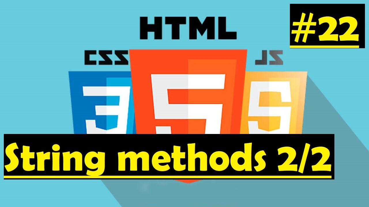 What are JavaScript string methods? 2/2 (#22) - YouTube