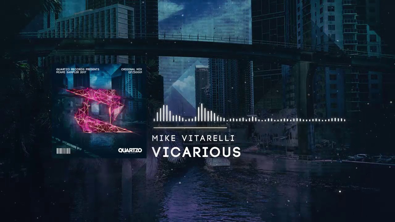 Mike Vitarelli - Vicarious (OUT NOW!) [FREE] 🌴 - YouTube