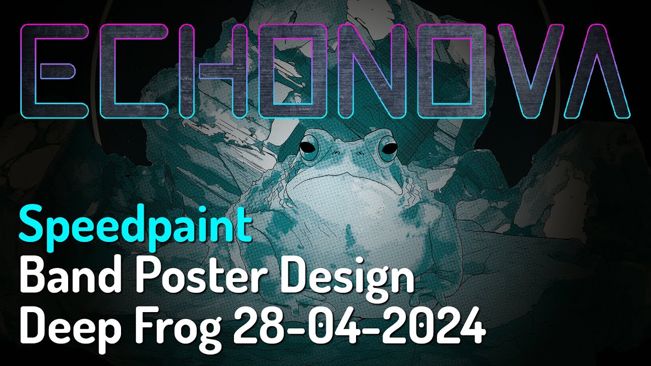 Speedpaint | Band Poster Design | Deep Frog 28-04-2024 - YouTube