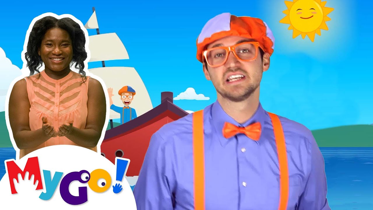 Blippi's Boat Song | Blippi | MyGo! Sign Language for Kids ...