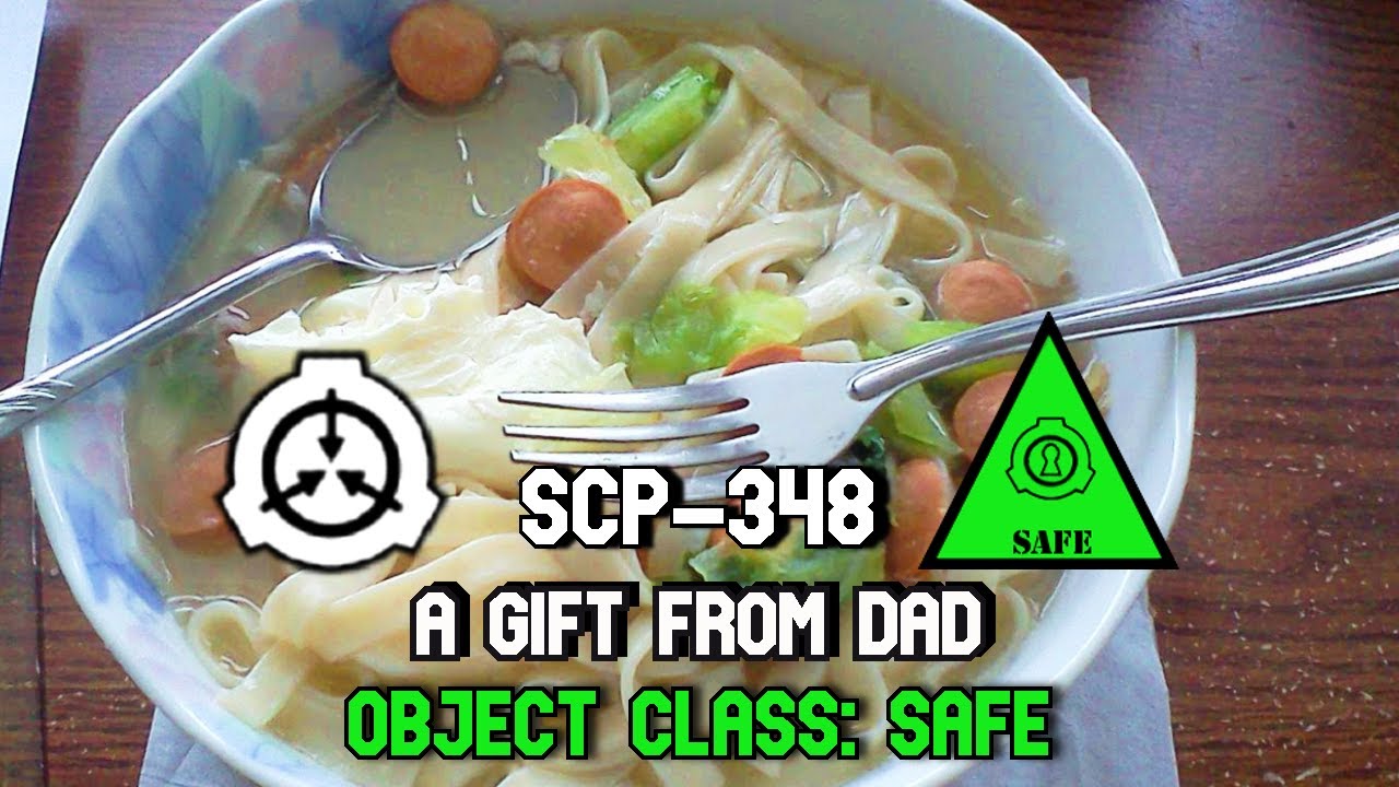 Soup Bowl That Makes YOU Happy! SCP-348 "A Gift From Dad" | SCP ...