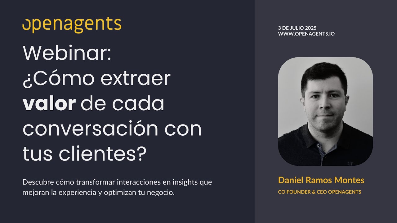 Webinar: ¿Cómo extraer valor de cada conversación con tus clientes ...