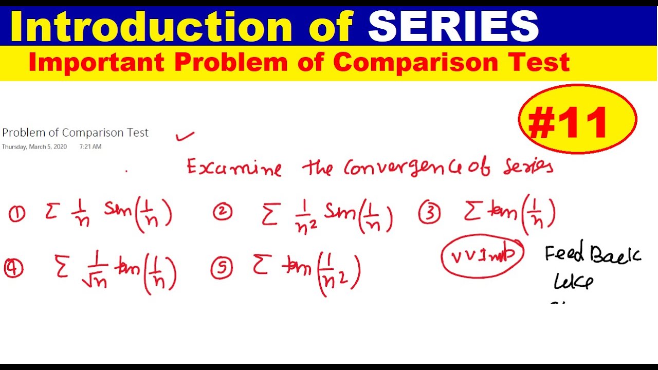 #11 Comparison test problem | Introduction of Series | Hard problem ...
