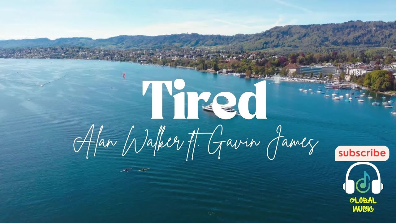 Tired - Alan Walker ft. Gavin James [Lyrics] - YouTube