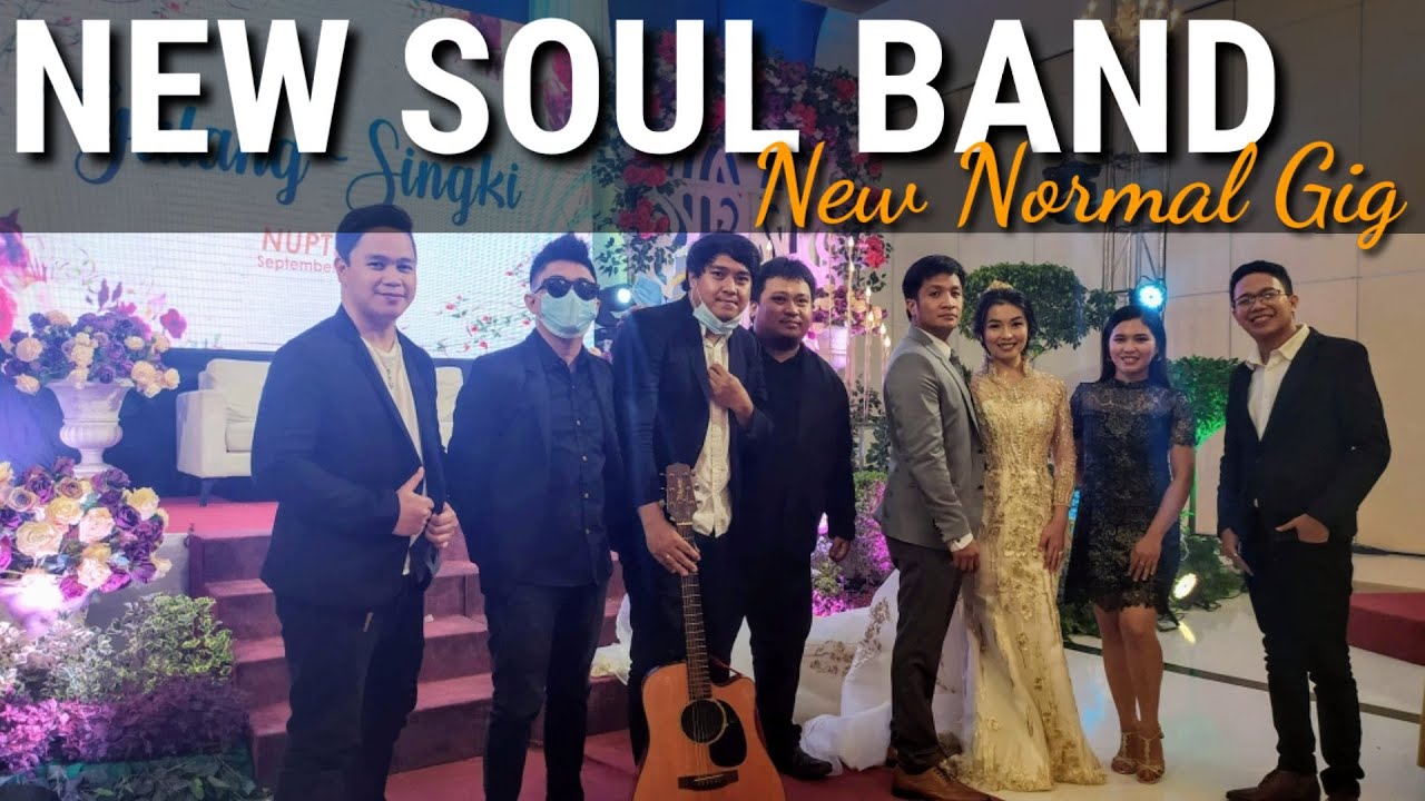 NEW SOUL BAND | NEW NORMAL GIG - YouTube