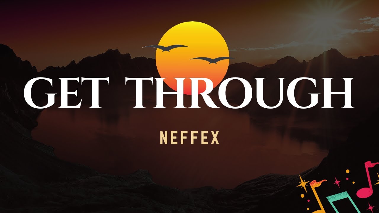 NEEFEX - Get Through (Lyrics) [Copyright Free] - YouTube