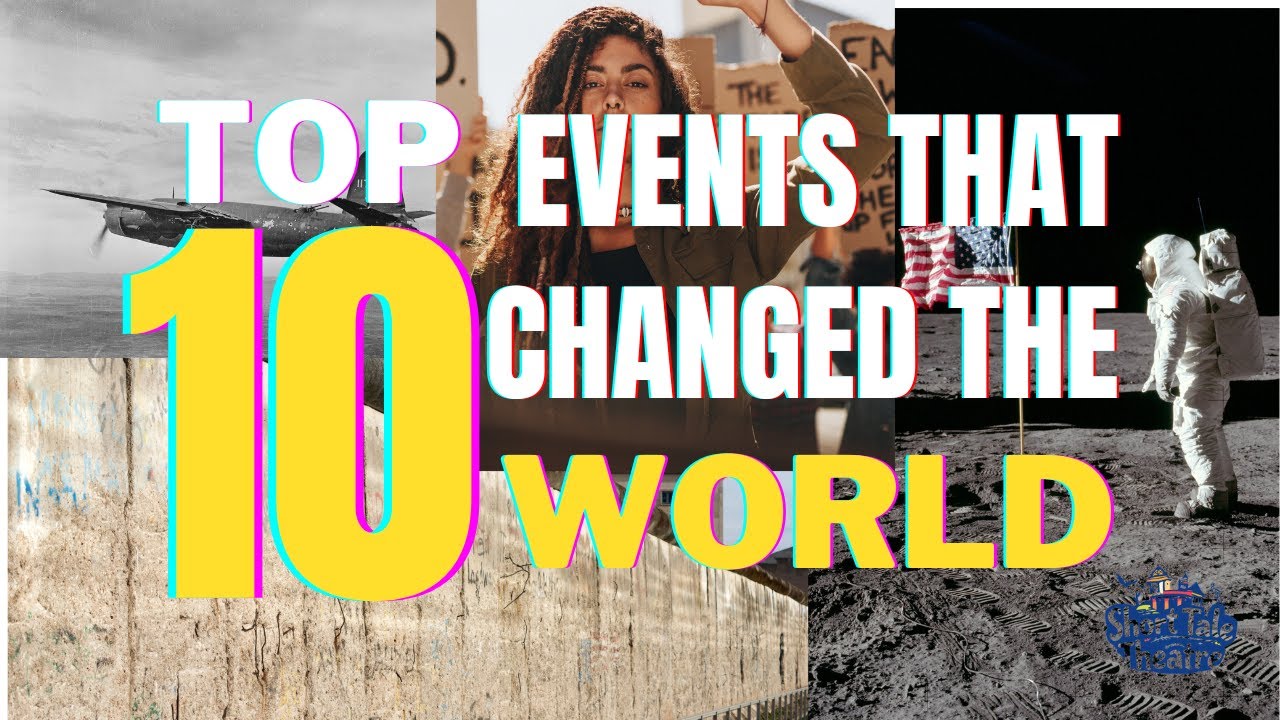 Top 10 Events That Changed the World in the Last 100 Years - YouTube
