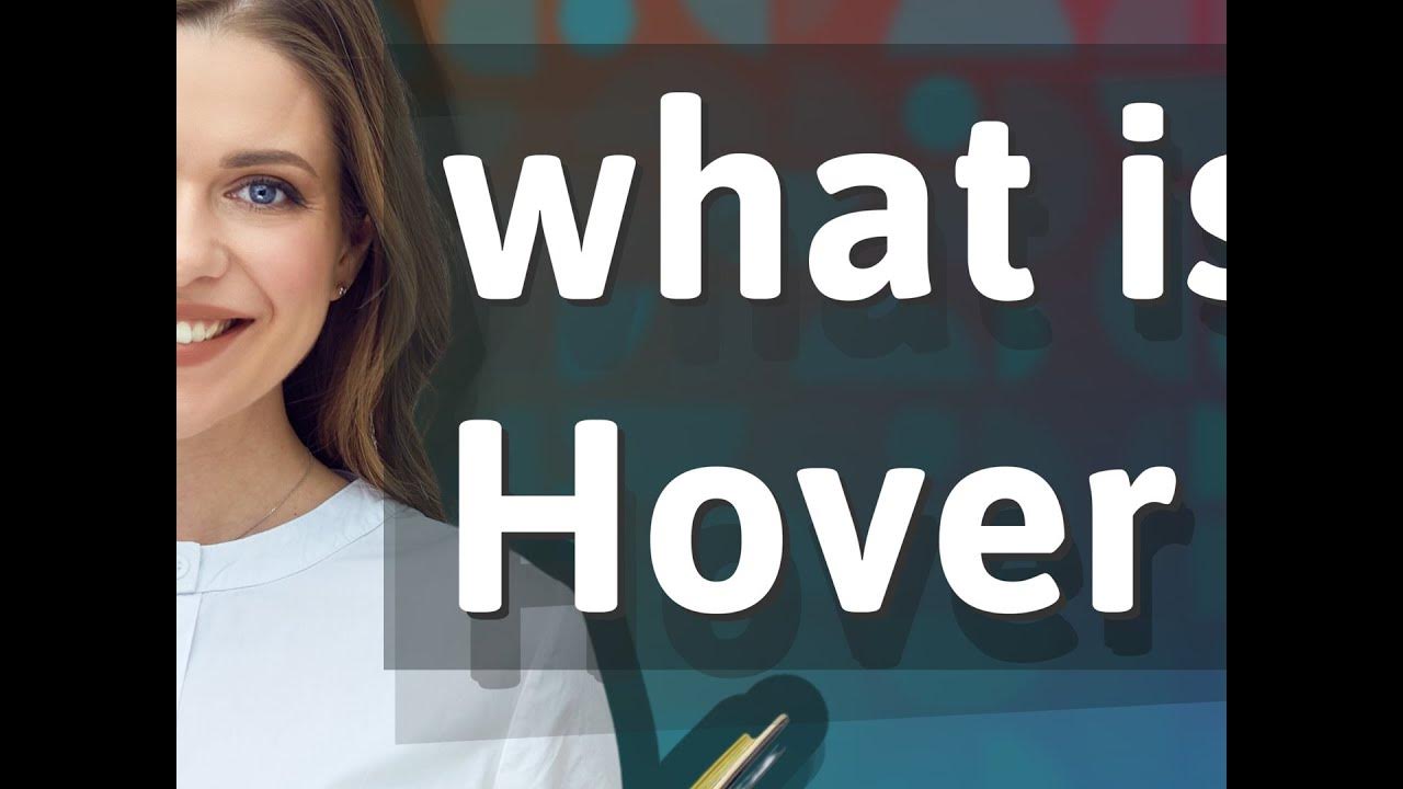 Hover Meaning Of Hover YouTube hover-meaning-of-hover-youtube