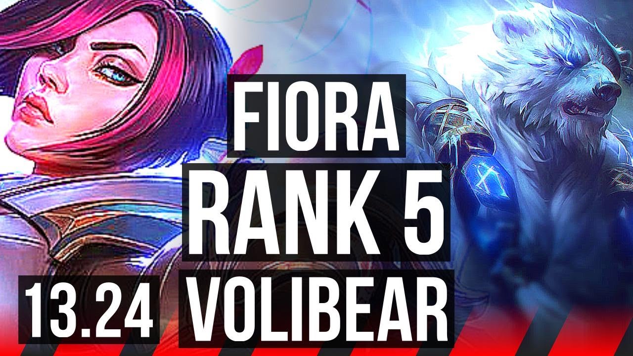 FIORA vs VOLIBEAR (TOP) | Rank 1 Fiora, Rank 5, 7 solo kills, 7/1/1 ...