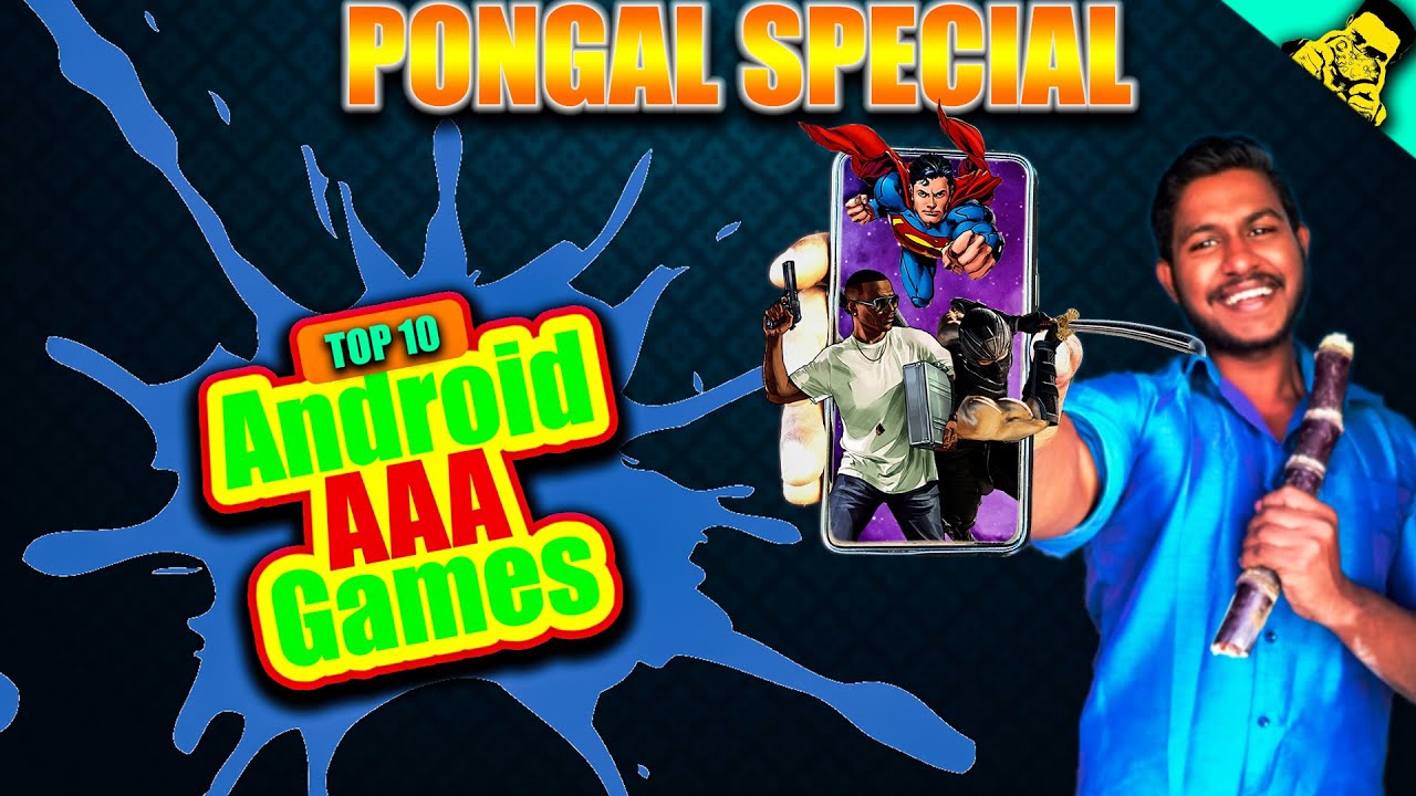 All-Time Favorite Top 10 Android AAA Games in Tamil | Pongal Special ...
