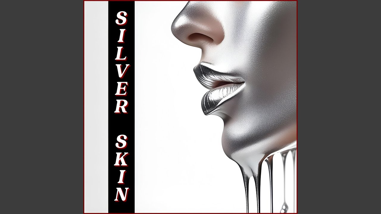 Silver Skin - YouTube