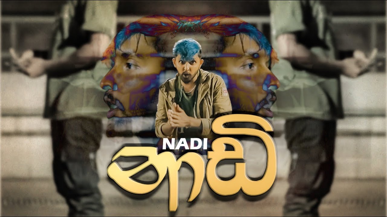 NADI (නාඩි) SAJJA official Music Video - YouTube