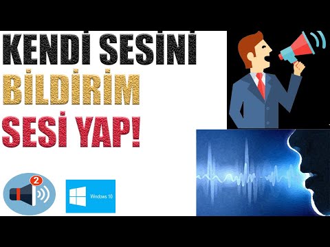 WİN'10 DA KENDİ SESİNİZİ BİLDİRİM SESİ YAPIN