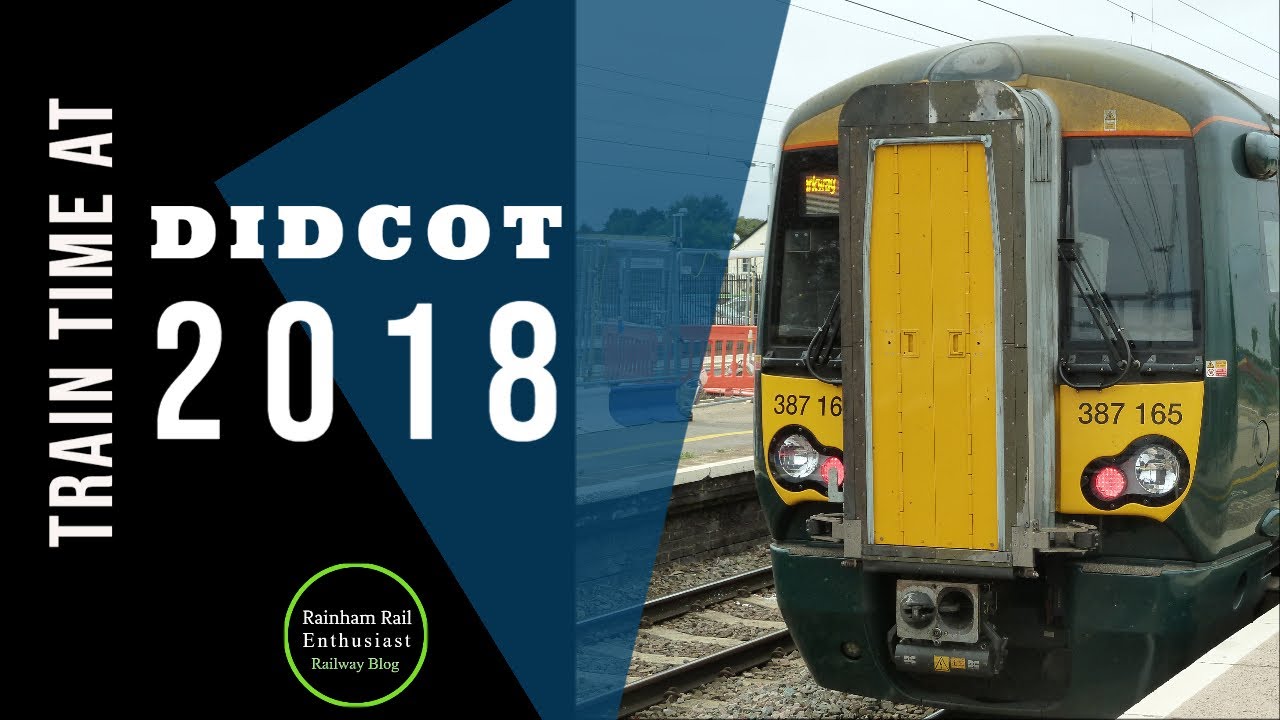 Train Time At : Didcot Parkway Railway Station - YouTube
