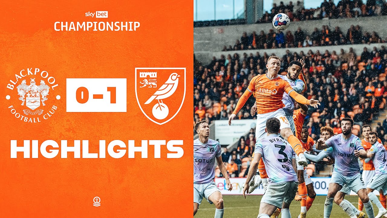 Highlights | Blackpool v Norwich City - YouTube